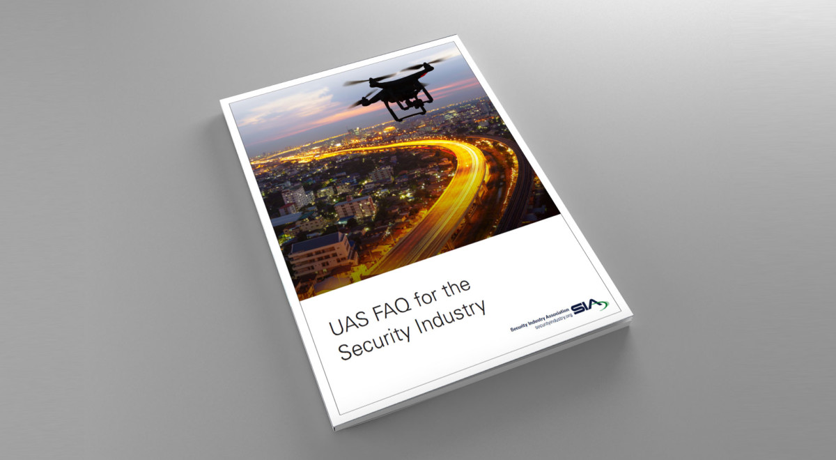 UAS FAQ for the Security Industry - Security Industry Association