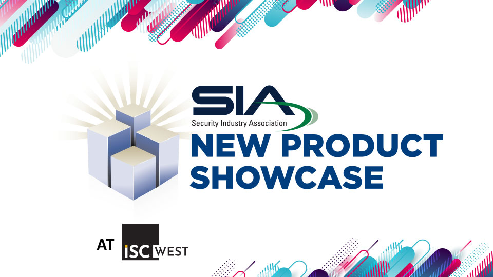Security Industry Association Announces Winners of the 2021 SIA New ...