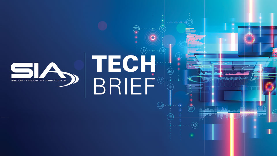 SIA Tech Brief: Upgrade Path to AI –Video Over IP, Sensor Fusion and ...