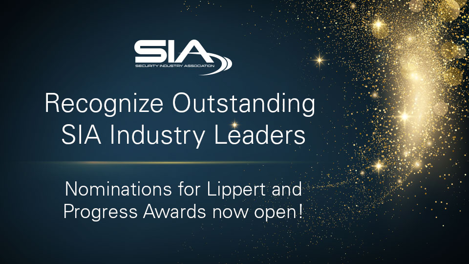 Security Industry Association Opens Nominations for 2022 Lippert and ...