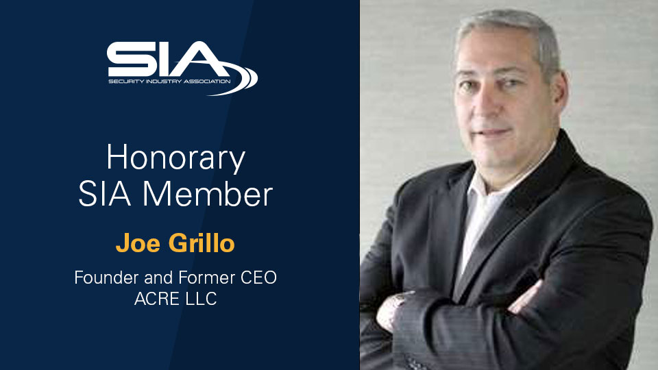 Security Industry Association Names Joseph Grillo as Honorary SIA Member - Security Industry ...