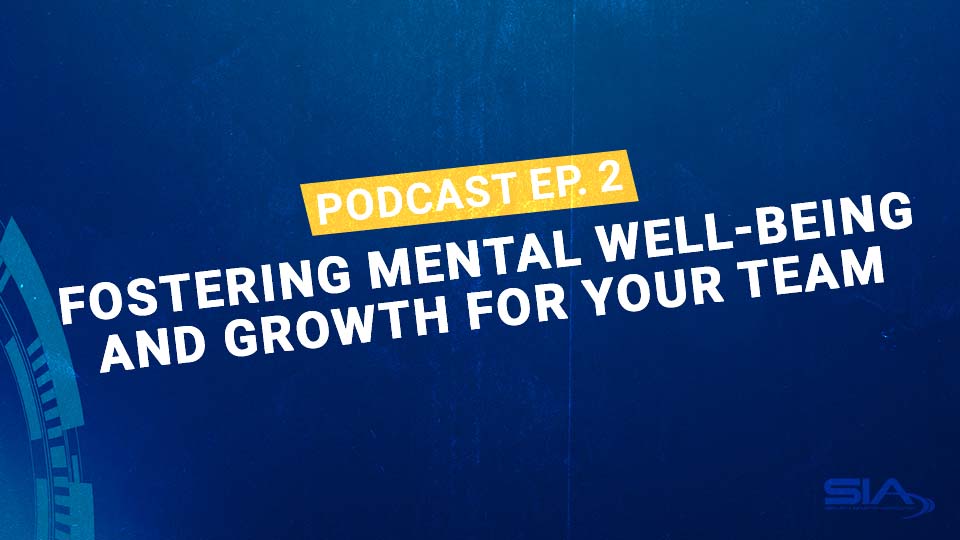 Security Matters, Episode 2: Fostering Mental Well-Being and Growth for ...