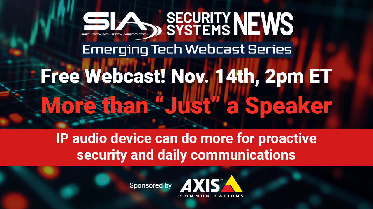 More Than “Just” a Speaker - Security Industry Association